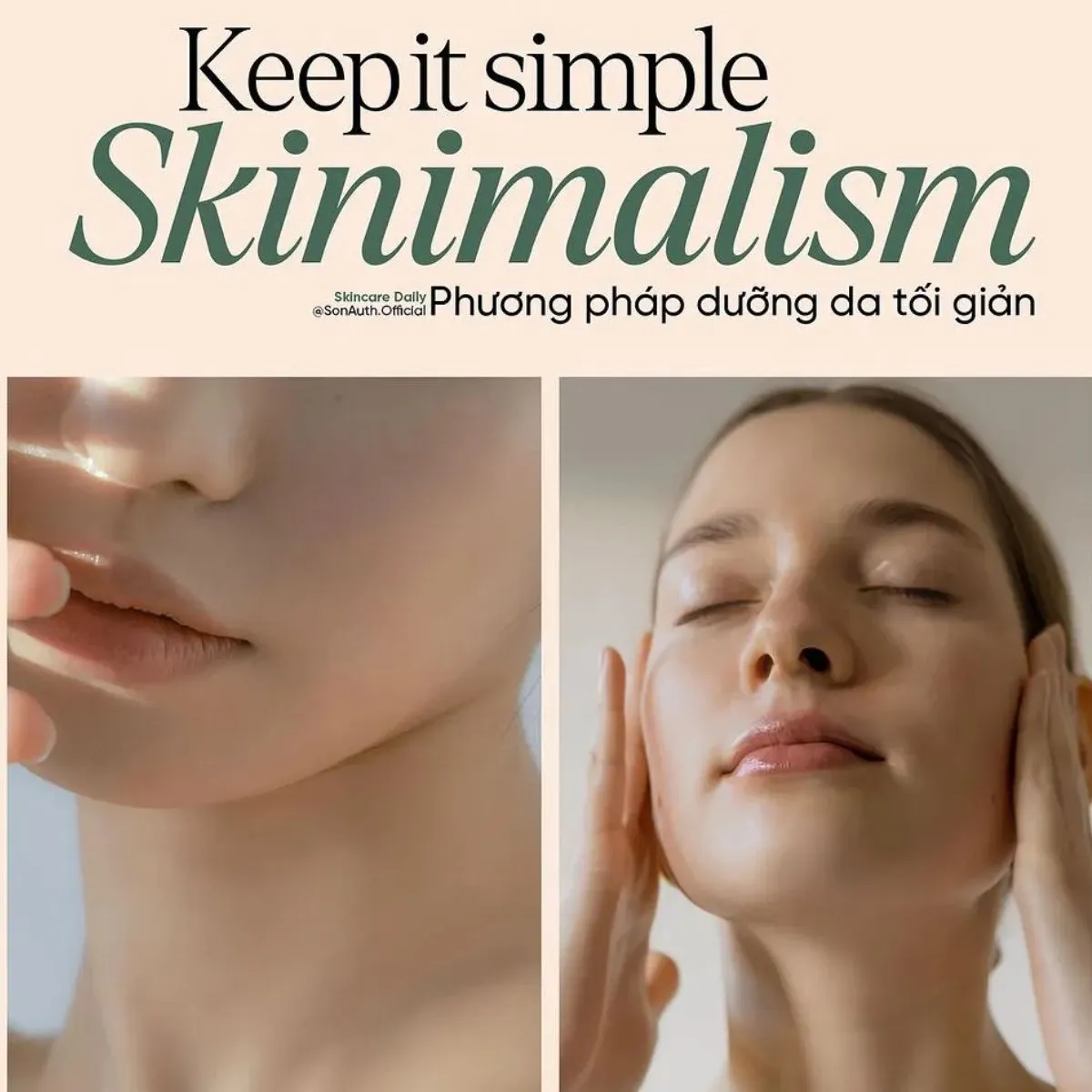 Skinimalism là gì? Hướng dẫn các bước chăm sóc da tối giản, hiệu quả