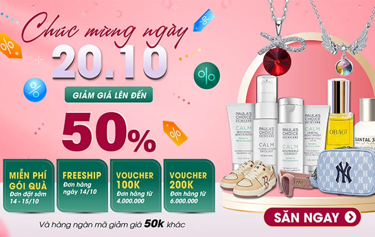 Siêu Sale 20/10 Cho Nàng Sành Điệu, Miễn Phí Gói Quà, Tặng Voucher 200K