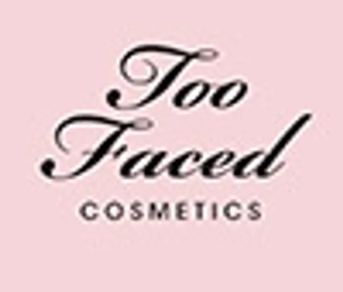 Too Faced thương hiệu mỹ phẩm làm đẹp tại Mỹ từ 1998